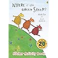 Where is the Green Sheep? Sticker Activity Book : Fox, Mem, Horacek ...