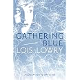 Amazon.co.jp: Gathering Blue: The Powerful Companion to the Newbery ...