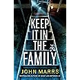 Keep It in the Family : Marrs, John: Amazon.com.au: Books