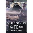 The Strength of the Few: the epic sequel to the fantasy bestseller ...