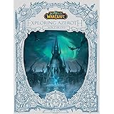 World of Warcraft: Exploring Azeroth - The Eastern Kingdoms : Golden ...