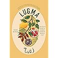 Lugma: Abundant Dishes And Stories From My Middle East : Murad, Noor ...