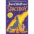 Spaceboy: The epic and funny new illustrated children’s book from multi-million bestselling ...