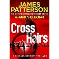 Crosshairs: (Michael Bennett 16) : Patterson, James: Amazon.com.au: Books