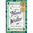 His Name Was Walter : Rodda, Emily: Amazon.com.au: Books