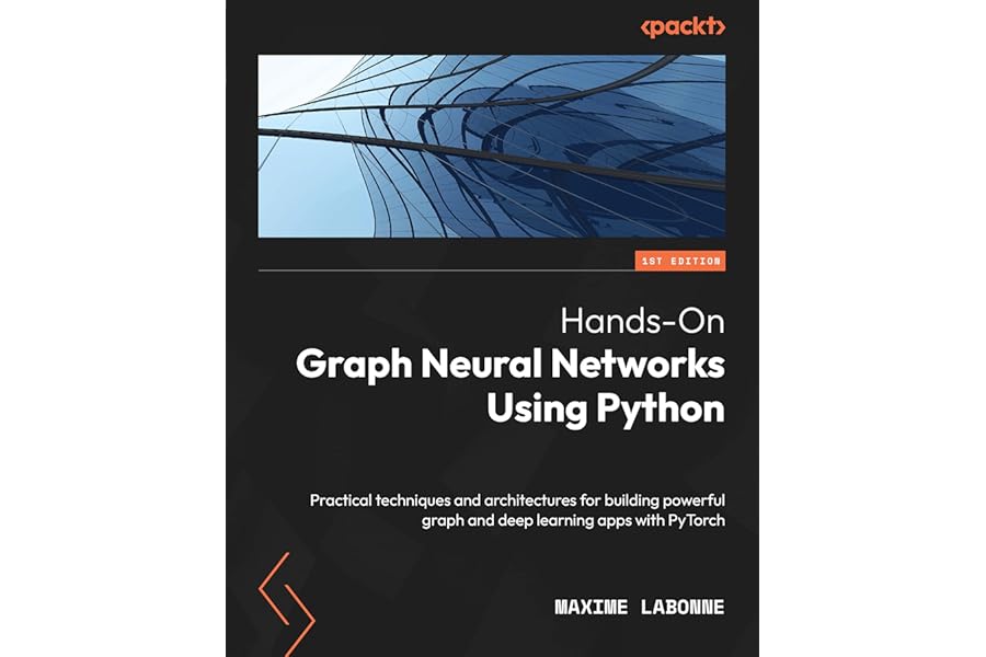 【本要約】 Hands On Graph Neural Networks Using Python Practical Techniques