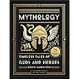Mythology: Timeless Tales of Gods and Heroes, 75th Anniversary ...
