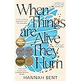 When Things Are Alive They Hum : Bent, Hannah: Amazon.com.au: Books