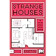 Amazon | Strange Houses: A Chilling Mystery Unraveled Through Sinister ...
