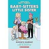 Karen’s Sleepover: A Graphic Novel (Baby-Sitters Little Sister #8 ...
