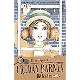 Friday Barnes 5: The Plot Thickens: The bestselling detective series ...