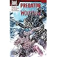 Predator vs. Wolverine: 1 : Percy, Benjamin, Percy, Benjamin, Land ...