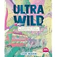 Ultrawild: An Audacious Plan to Rewild Every City on Earth : Mushin ...