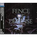 Amazon.co.jp: FENCE OF DEFENSE: ミュージック
