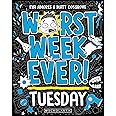 Worst Week Ever! Tuesday : Cosgrove, Matt, Amores, Eva, Cosgrove, Matt ...