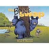 Bruce Saves the Planet: A Disney Planet Possible Book: 4 : Higgins ...