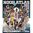 Hoop Atlas: Mapping the Remarkable Transformation of the Modern NBA ...