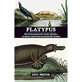 Platypus Matters: The Extraordinary Story of Australian Mammals : Ashby ...