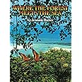 Where The Forest Meets The Sea : Jeannie Baker: Amazon.com.au: Books