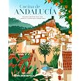 Cocina de Andalucia: Spanish recipes from the land of a thousand ...