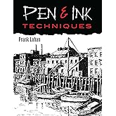 Pen and Ink Drawing: A Simple Guide - Dunn, Alphonso | 9780997046533 ...