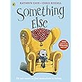 Something Else : Cave, Kathryn: Amazon.com.au: Books