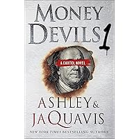 Money Devils 2: A Cartel Novel : Ashley & Jaquavis: Amazon.com.au: Books