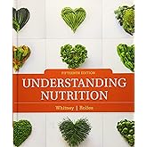 Understanding Nutrition - Whitney,Eleanor, Rolfes,Sharon Rady, Crowe ...