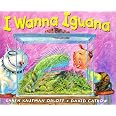 I Wanna Iguana : Orloff, Karen Kaufman, Catrow, David: Amazon.com.au: Books