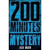 200 Minutes of Danger eBook : Heath,Jack: Amazon.com.au: Kindle Store