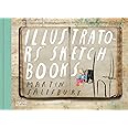 Illustrators' Sketchbooks - Salisbury, Martin | 9780500023303 | Amazon ...