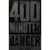 200 Minutes of Danger : Heath, Jack: Amazon.com.au: Books