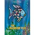 Rainbow Fish: The international bestselling picture book classic in ...