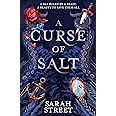 A Curse of Salt : Street, Sarah: Amazon.com.au: Books