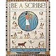 Be a Scribe!: Working for a Better Life in Ancient Egypt : Hoffen ...