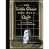 The Little Ghost Who Was a Quilt : Nason, Riel: Amazon.com.au: Books