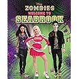 Disney Zombies: Welcome to Seabrook : Disney Books, Steele, Bonnie ...