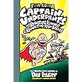 Captain Underpants and the Revolting Revenge of the Radioactive Robo ...