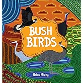 Backyard Birds: A First Nations picture book of Australian backyard ...