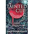 The Tainted Cup: an exceptional fantasy mystery with a classic detective duo : Bennett, Robert ...
