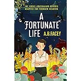 A Fortunate Life: The Australian classic : Facey, A B: Amazon.com.au: Books
