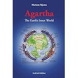 The Kingdom of Agarttha: A Journey into the Hollow Earth eBook : d ...
