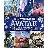 The Making of Avatar: Avatar, Avatar: The Way of Water, Avatar: Fire ...