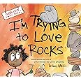 I'm Trying to Love Rocks : Barton, Bethany: Amazon.com.au: Books