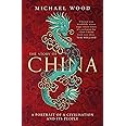 The Story of China: A portrait of a civilisation and its people : Wood ...