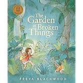 The Garden at the End of the World : Stewart, Briony, Polimeni, Cassy ...