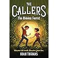 The Callers: The Hidden Forest: Book 2 : Thomas, Kiah: Amazon.com.au: Books