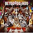 Amazon.co.jp: BEYOOOOO2NDS (通常盤): ミュージック