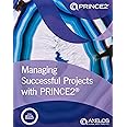 Managing Successful Projects with PRINCE2: 2017 Edition : AXELOS: Amazon.com.au: Books