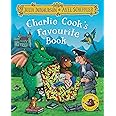Charlie Cook's Favourite Book : Donaldson, Julia, Scheffler, Axel ...